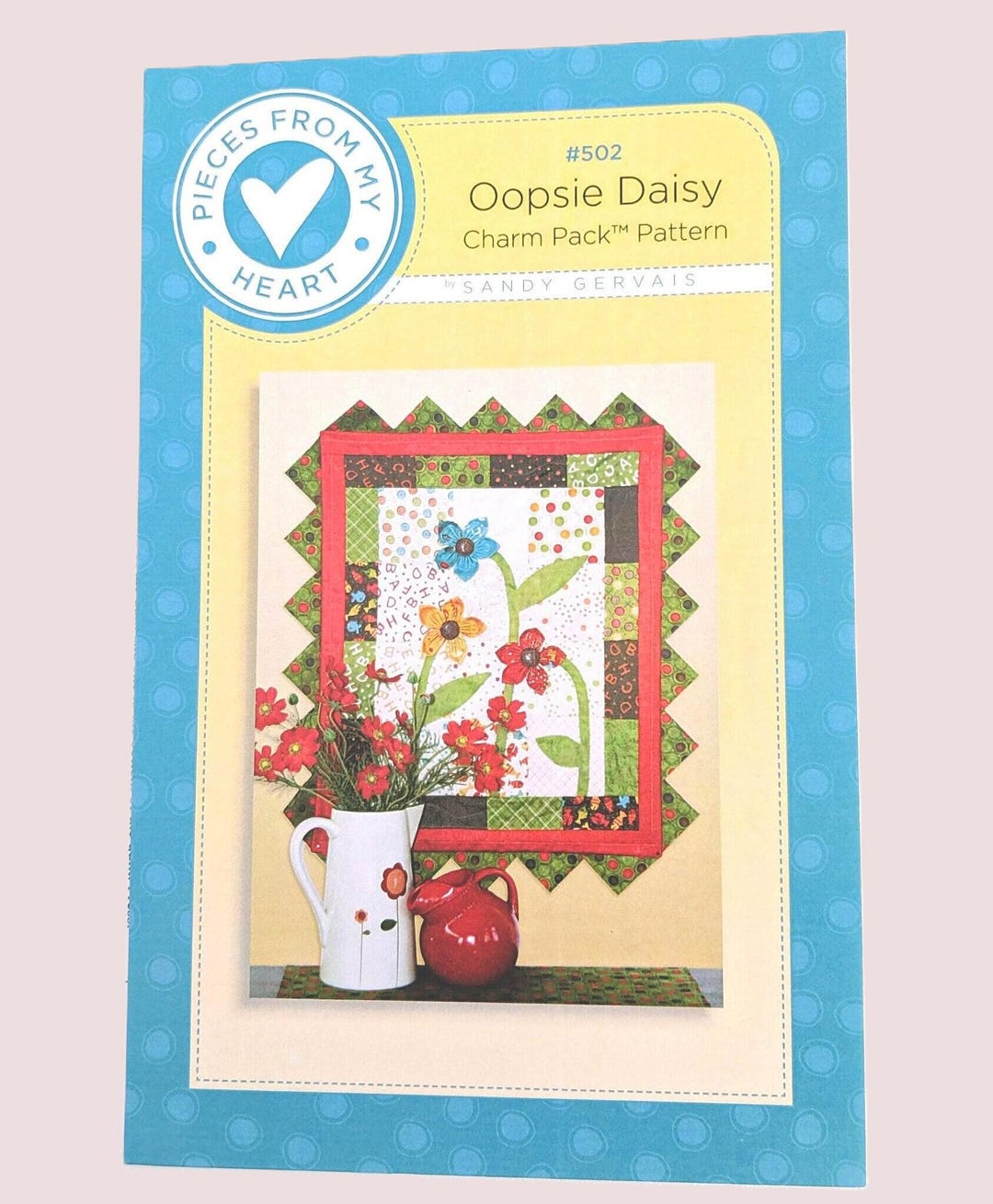 Floral Quilt Pattern, Oopsie Daisy Wallhanging, Sandy Gervais, Charm ...