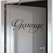 Garage Vinyl Decal, Garage Door Sticker, Garage, Vinyl Lettering ...