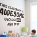 Awesome Classroom, Classroom Decor, Homeschool, School, Wall Sticker ...