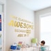 Awesome Classroom, Classroom Decor, Homeschool, School, Wall Sticker ...