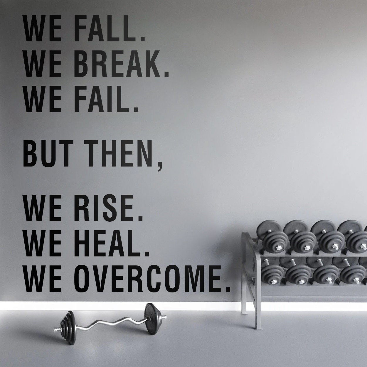 We Will Overcome Quotes