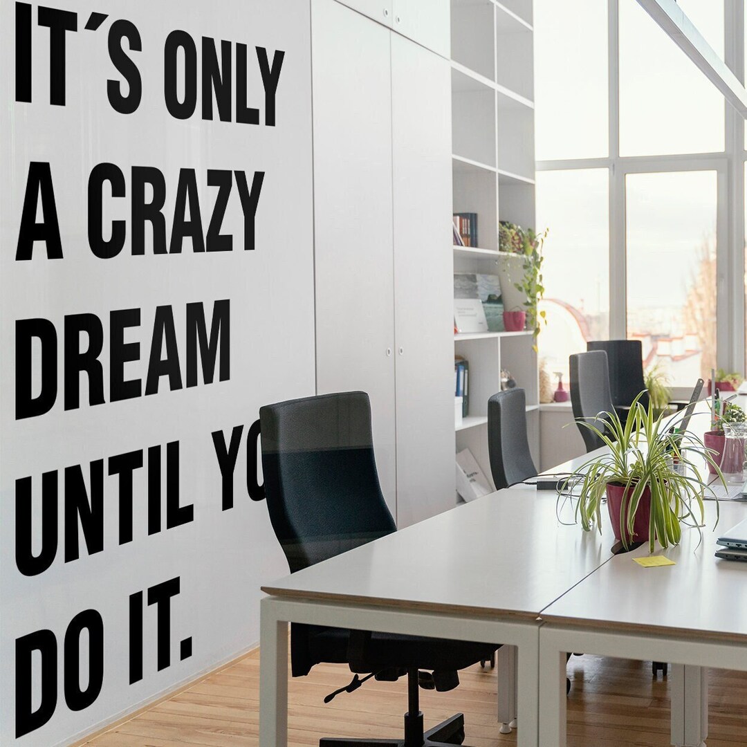 Crazy Dream Office Wall Decal: Motivational Wall Sticker - Etsy