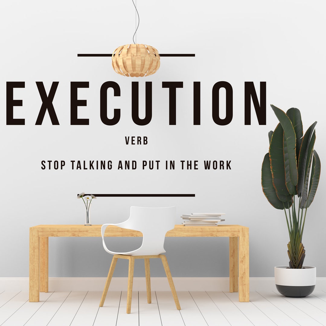 Execution, Execution Definition, Office Wall Art, Office Wall Decals ...