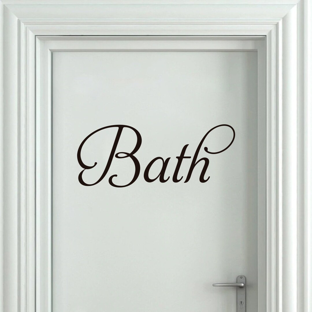 Bath Vinyl Decal, Bath Door Sticker, Bathroom, Vinyl Lettering, Bath ...