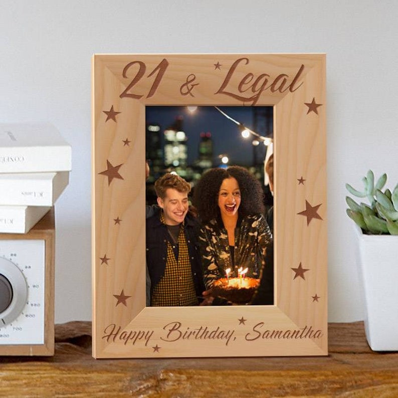 21 and Legal Picture Frame, 21st Birthday Picture Frame, Personalized ...