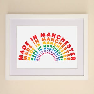 Made in Manchester A4 or A3 Print (different Places Available on ...