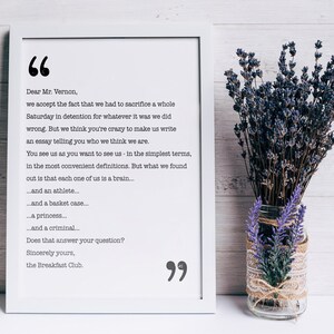 The Breakfast Club Movie Quote Closing Lines Letter to Mr. Vernon Black ...