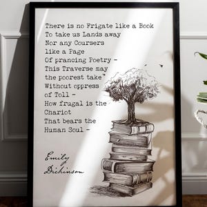 Emily Dickinson Poem Print There is No Frigate Like a Book - Framed ...