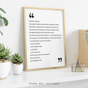 The Breakfast Club Movie Quote Closing Lines Letter to Mr. Vernon ...