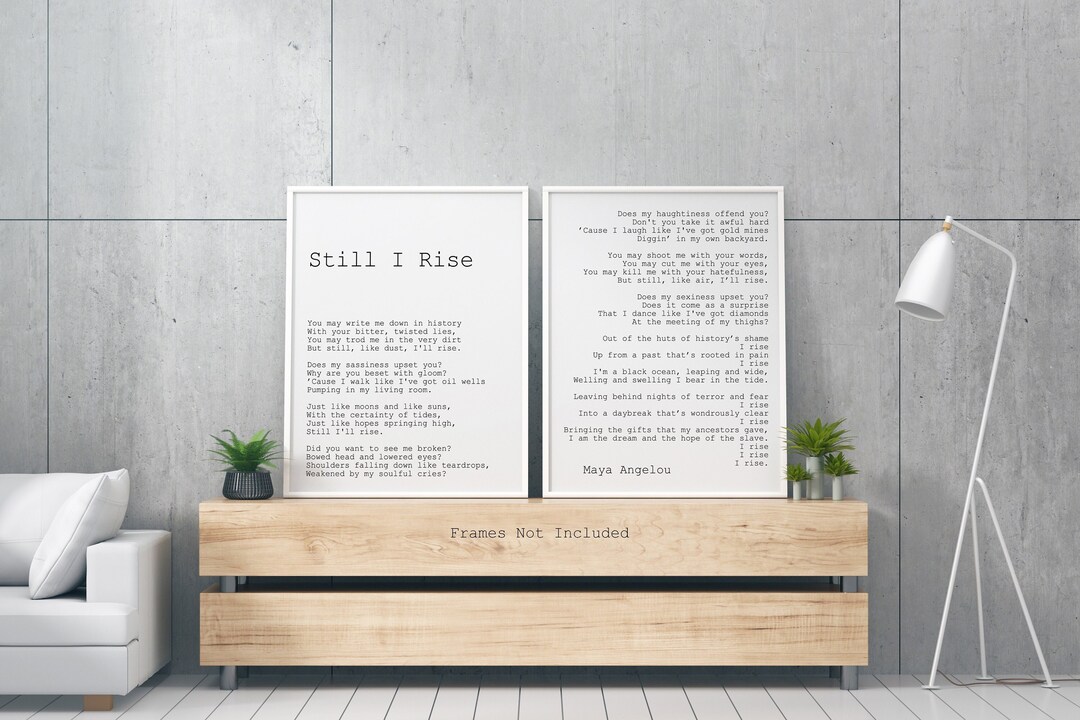 Maya Angelou 'still I Rise' Poem Print Set: Feminist Wall Art - Etsy