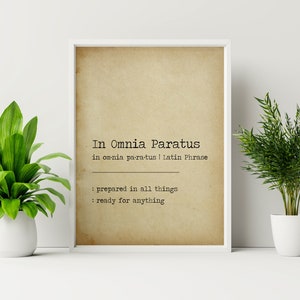 In Omnia Paratus Dictionary Print Definition Print Meaning Print Latin ...