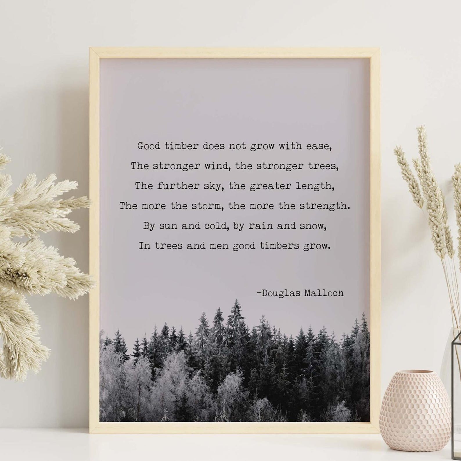 Good Timber Poem by Douglas Malloch Framed & Unframed Options - Etsy
