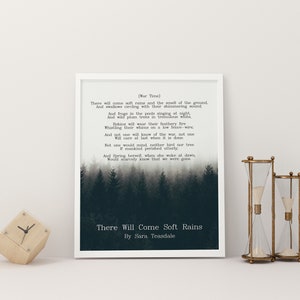 There Will Come Soft Rains Gedicht Druck Sara Teasdale Gedicht ...