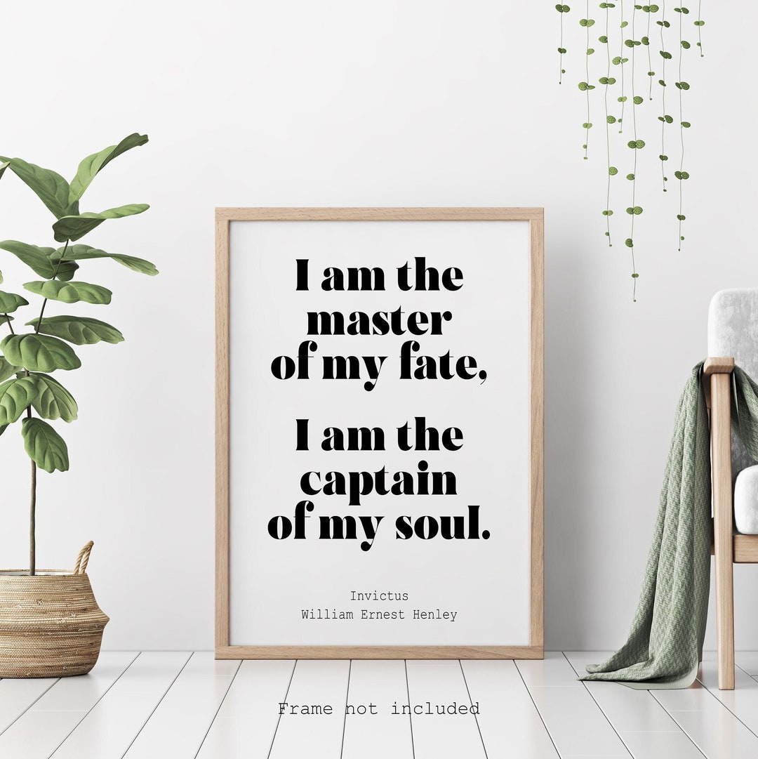 Invictus Poem Print: William Ernest Henley Quote, Framed/unframed - Etsy