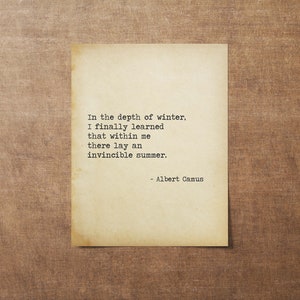 Albert Camus Quote in the Depth of Winter, I Finally Learned That ...