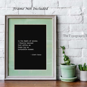 Albert Camus Quote in the Depth of Winter, I Finally Learned That ...