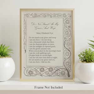 Memorial Poem Do Not Stand at My Grave and Weep Memorial Poem by Mary ...