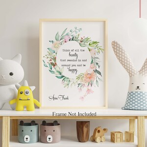 Anne Frank Quote Print Think of All the Beauty That Remains Unframed ...