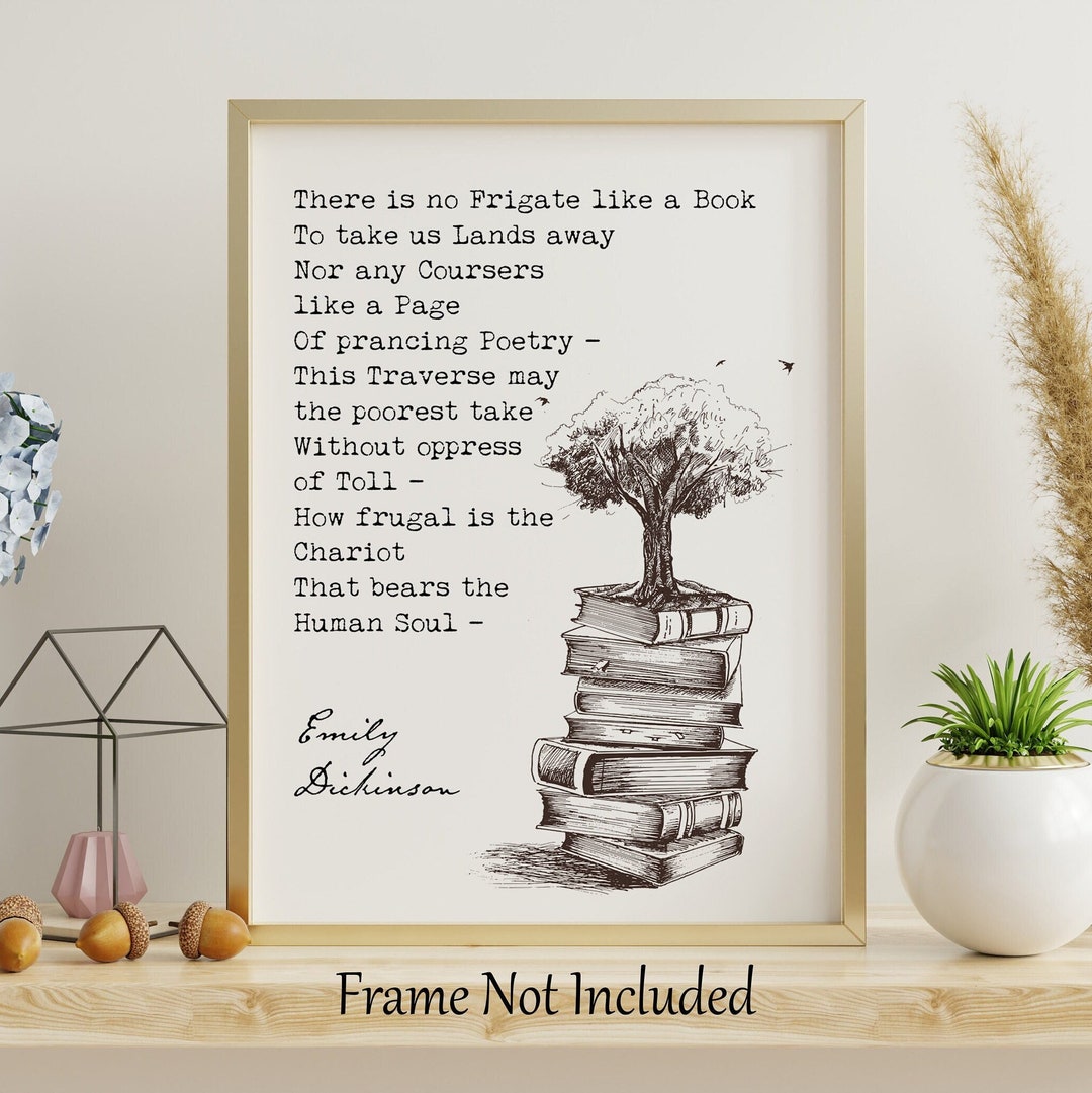 Emily Dickinson Poem Print There is No Frigate Like a Book - Framed ...