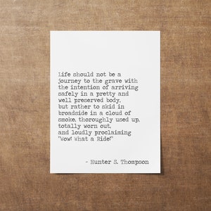 Hunter S Thompson Quote Print: "wow! What a Ride!" Wall Art - Etsy UK