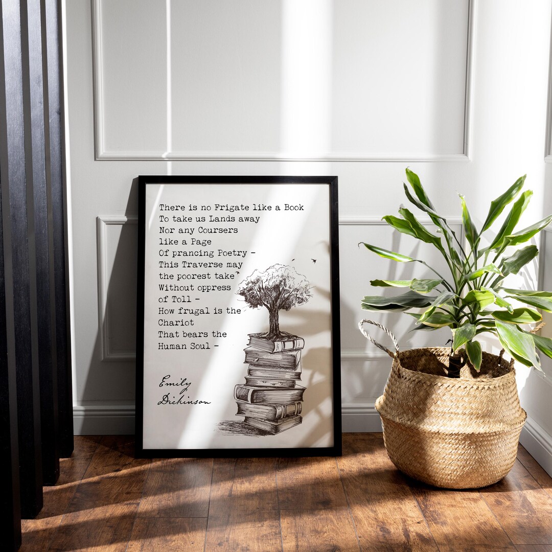 Emily Dickinson Poem Print There is No Frigate Like a Book - Framed ...
