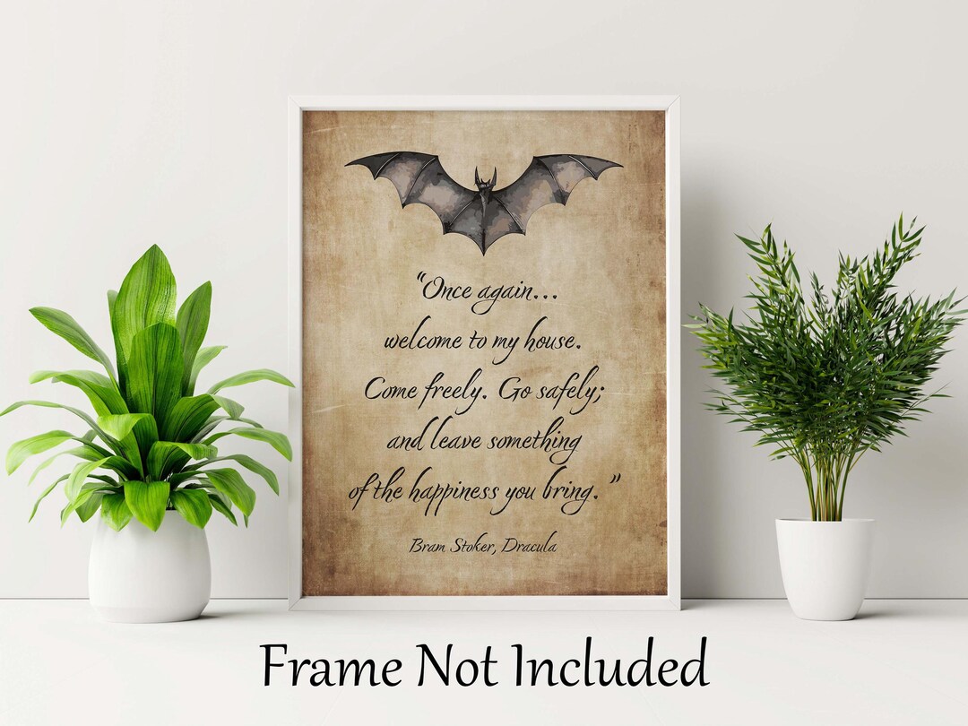Dracula Quote Print: Gothic Victorian Welcome Sign, Literary Wall Art ...