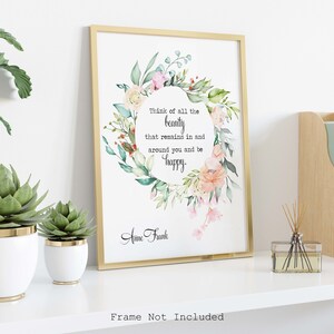 Anne Frank Quote Print Think of All the Beauty That Remains Unframed ...