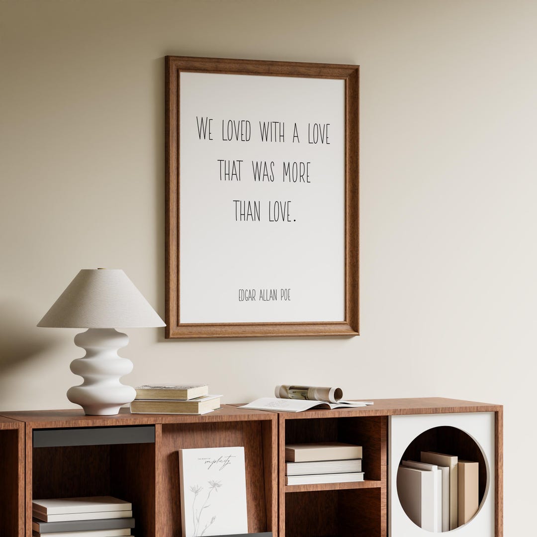 Edgar Allan Poe Quote Print: Gothic Romantic Poetry Wall Art - Etsy