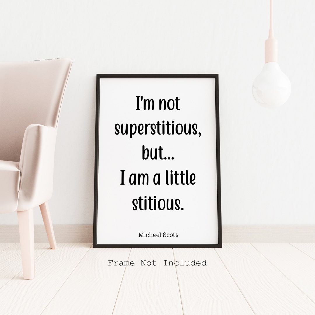 The Office Michael Scott Quote Poster: "i'm a Little Stitious" - Etsy