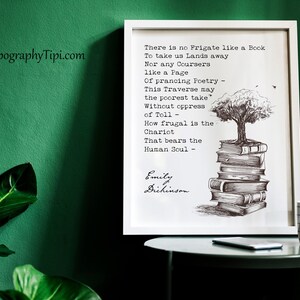 Emily Dickinson Poem Print There is No Frigate Like a Book - Framed ...