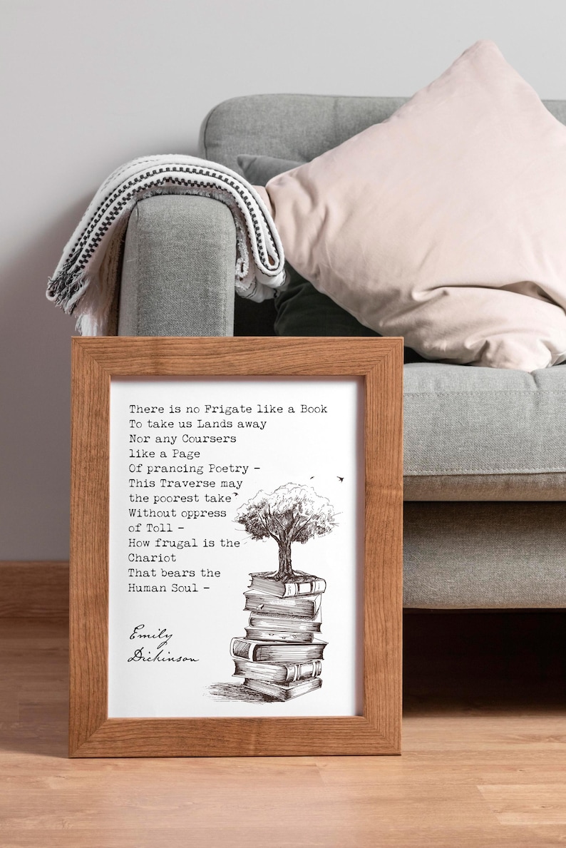 Emily Dickinson Poem Print There is No Frigate Like a Book - Framed ...