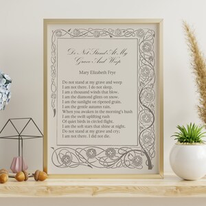 Memorial Poem Do Not Stand at My Grave and Weep Memorial Poem by Mary ...