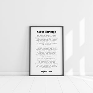 Edgar Guest Poem See It Through Poem Art Print Home Office Decor Poetry ...