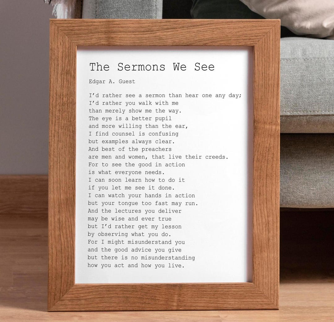 The Sermons We See Poem Print Edgar A. Guest Poem Inspirational Wall ...