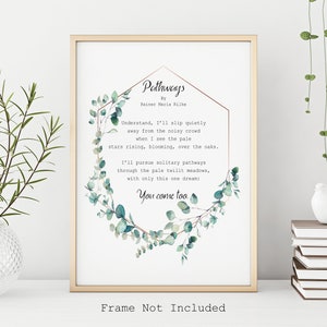 Rainer Maria Rilke Poem Pathways You Come Too Poetry Art Print - Framed ...
