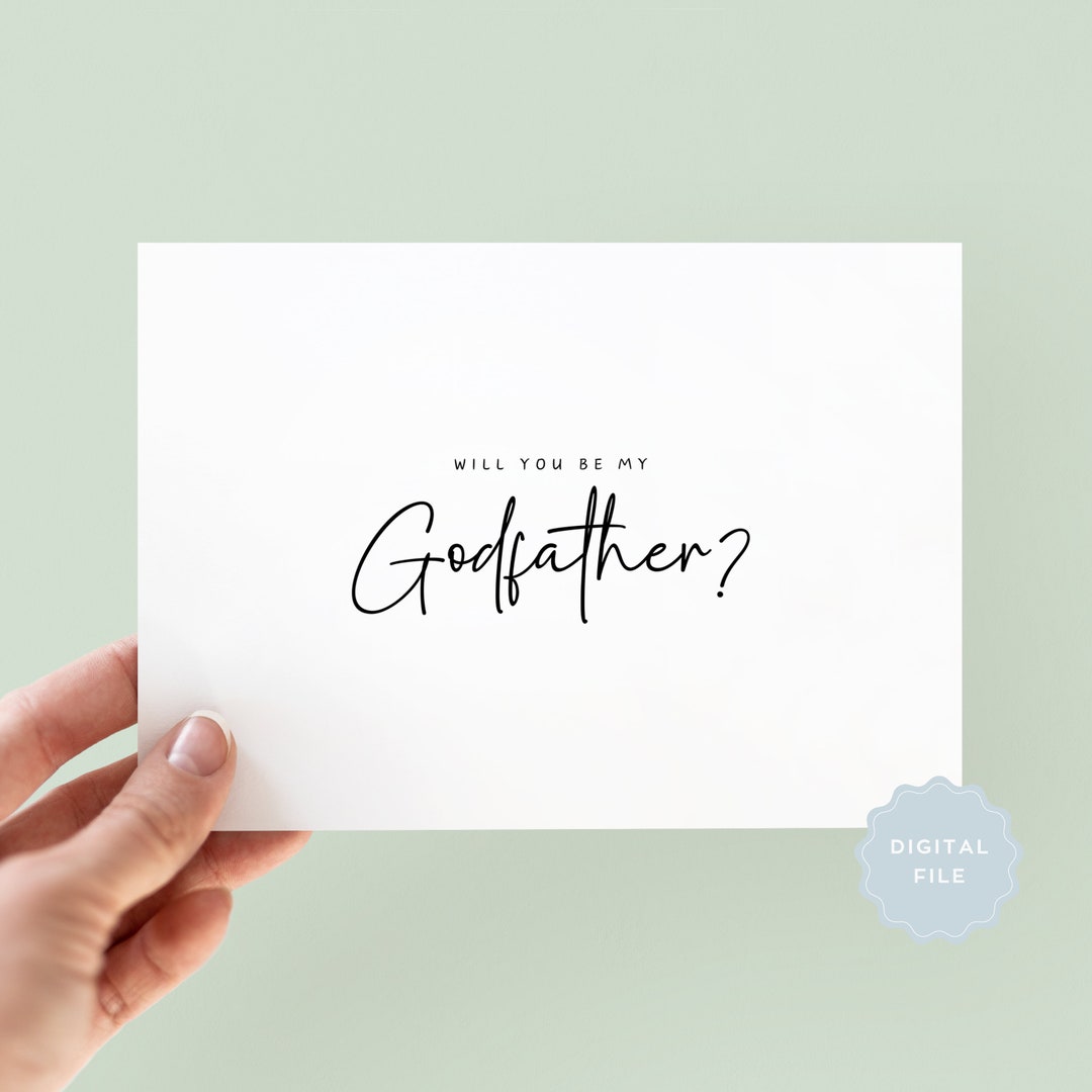 Printable Simple Will You Be My Godfather Card, God Father Proposal ...