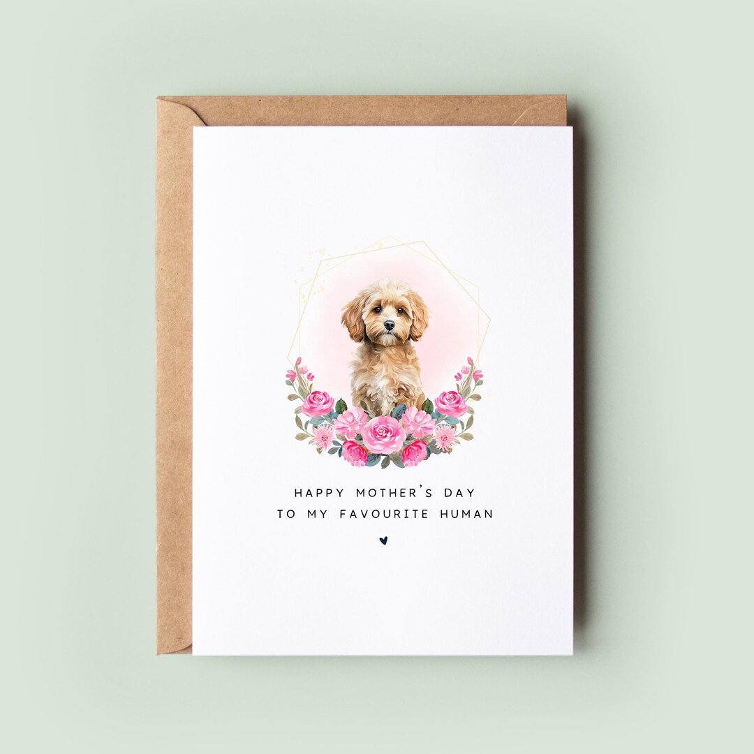 Personalised Cavapoo Dog Mum Mother’s Day Card | Card From Dog | Dog ...