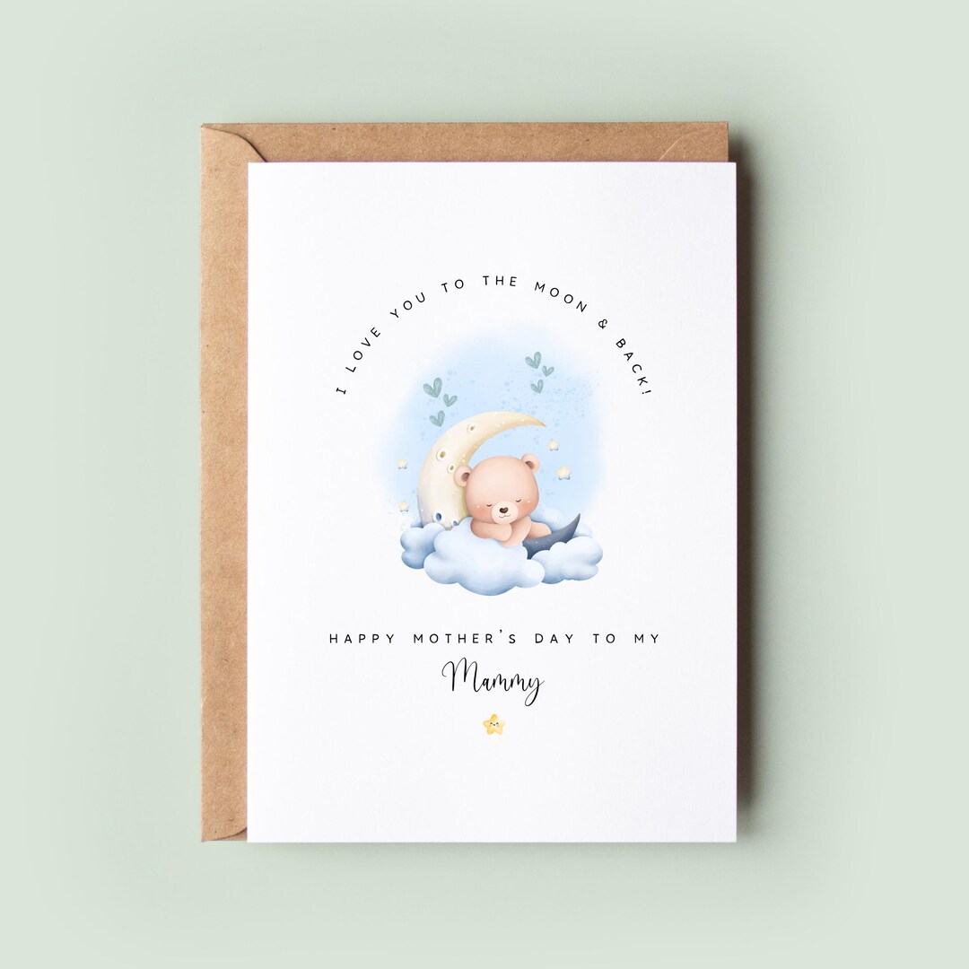 Best Mammy Mother’s Day Card | Love You to the Moon & Back Mother's Day ...