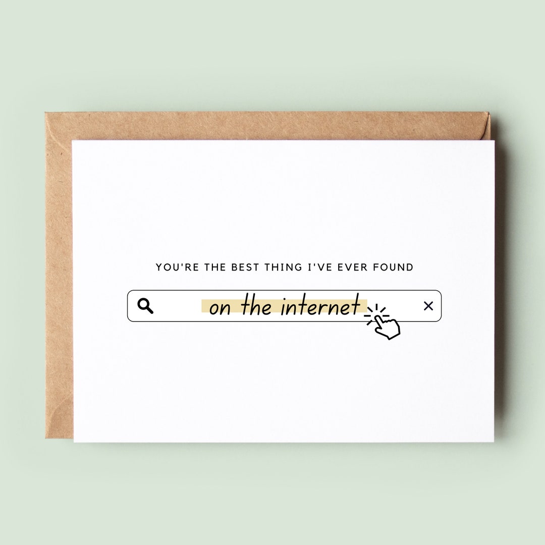 Best Thing I've Found on the Internet, Relationship Card, Boyfriend ...