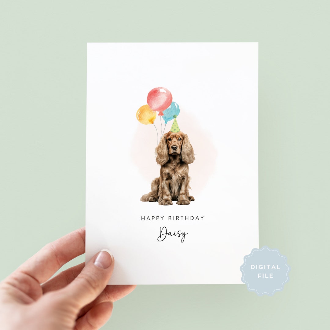 Printable Cocker Spaniel Birthday Card From the Dog, Birthday Card for ...