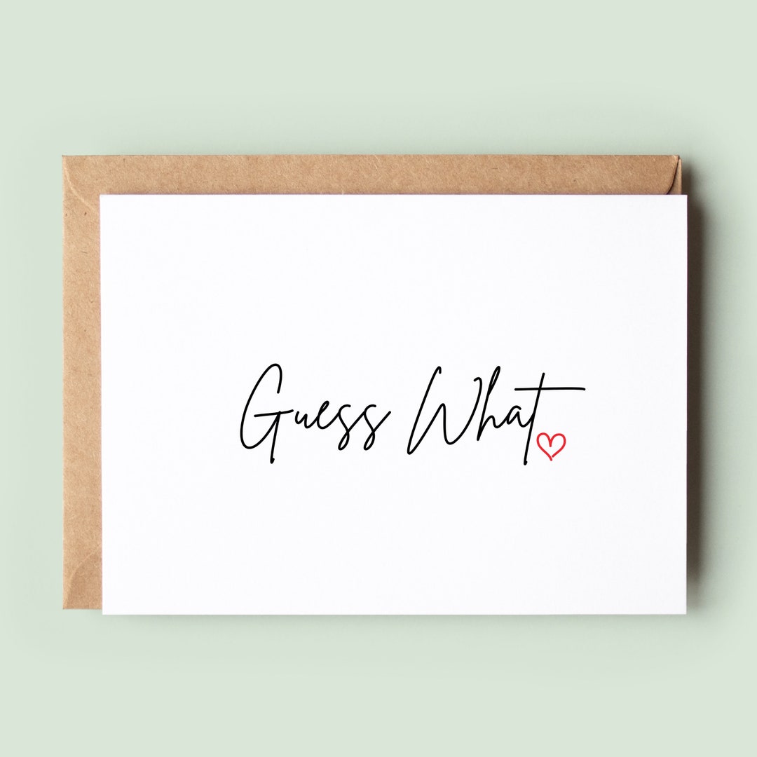 Guess What Pregnancy Announcement Card, Baby Announcement, You'll Never ...