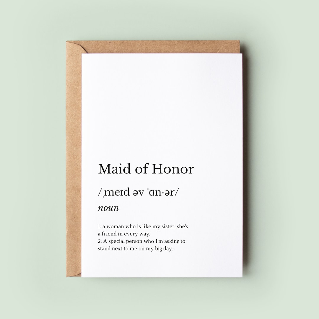 Maid of Honor Definition Card, Will You Be My Maid of Honor, Will You ...