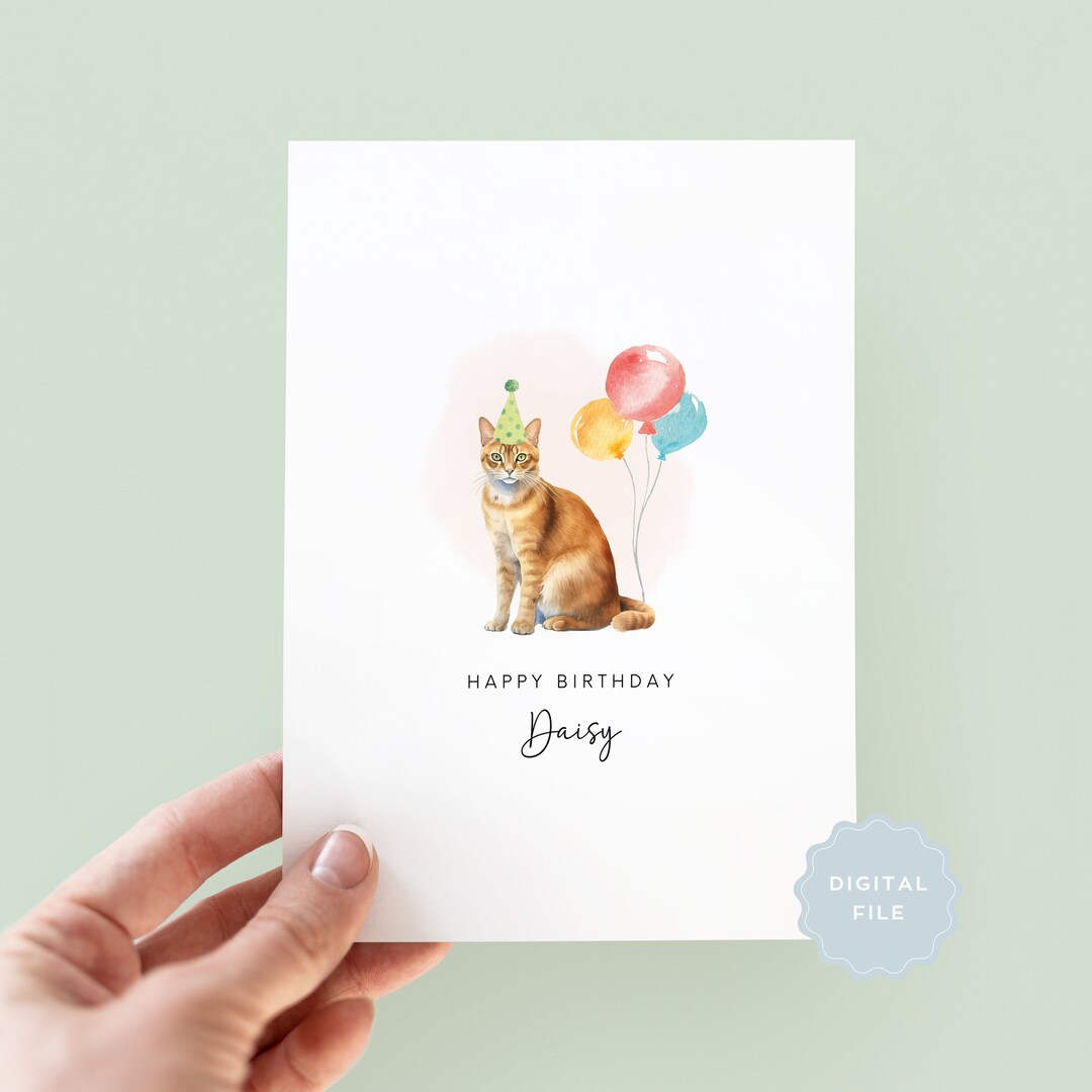 Printable Abyssinian Birthday Card From the Cat, Birthday Card for Cat ...
