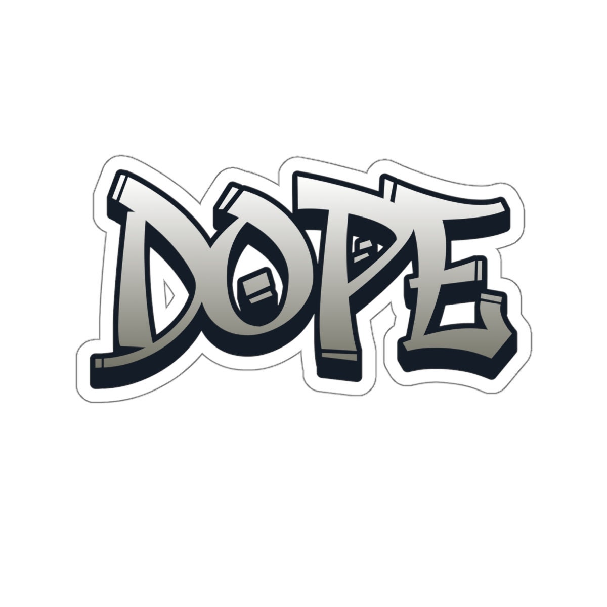 Dope Sticker | Sticker Meaning Cool or Awesome | Slang Word Sticker ...