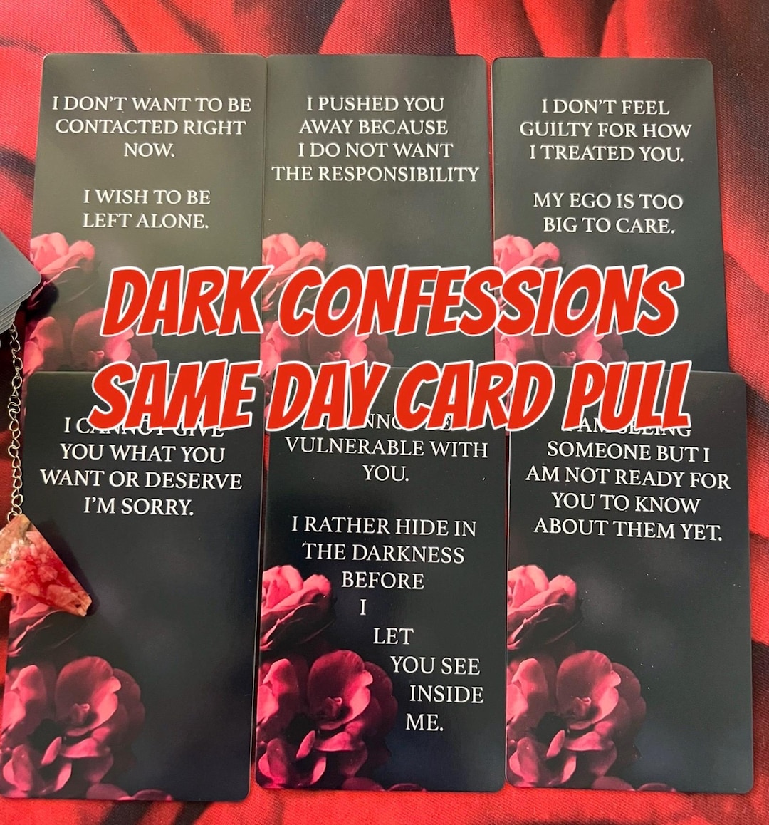 6 Same Day Dark Confessions Messages From Your Person (CARD PULL ONLY ...
