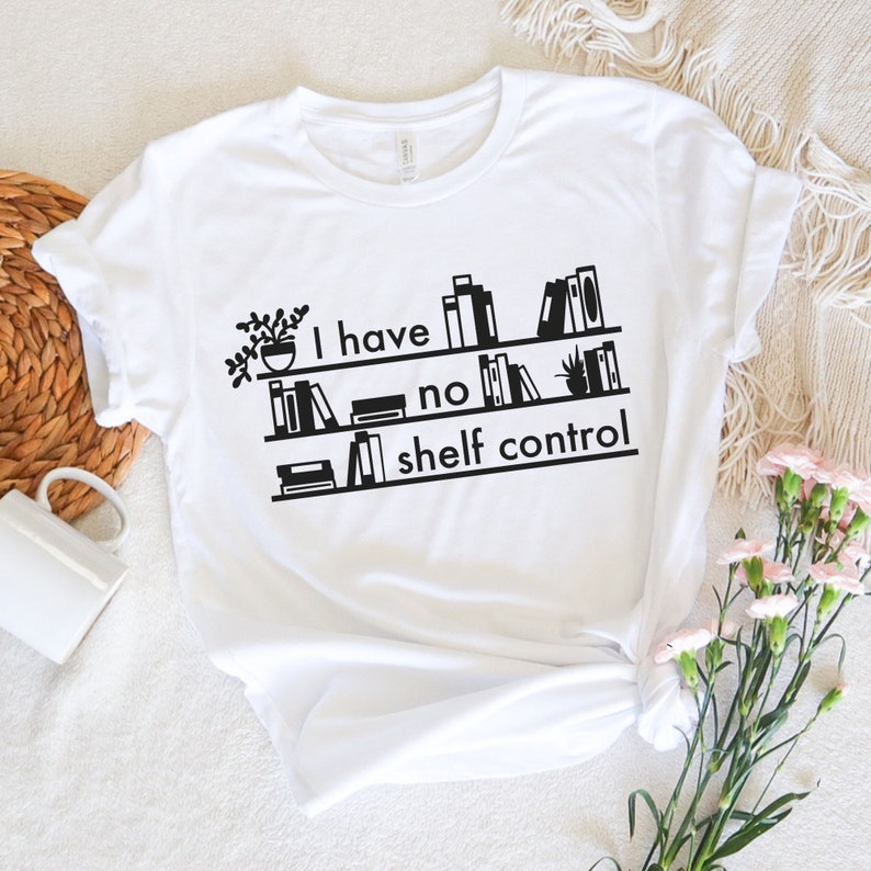 I Have No Shelf Control SVG| Booktrovert SVG, Book Art, Book Lover Gift ...
