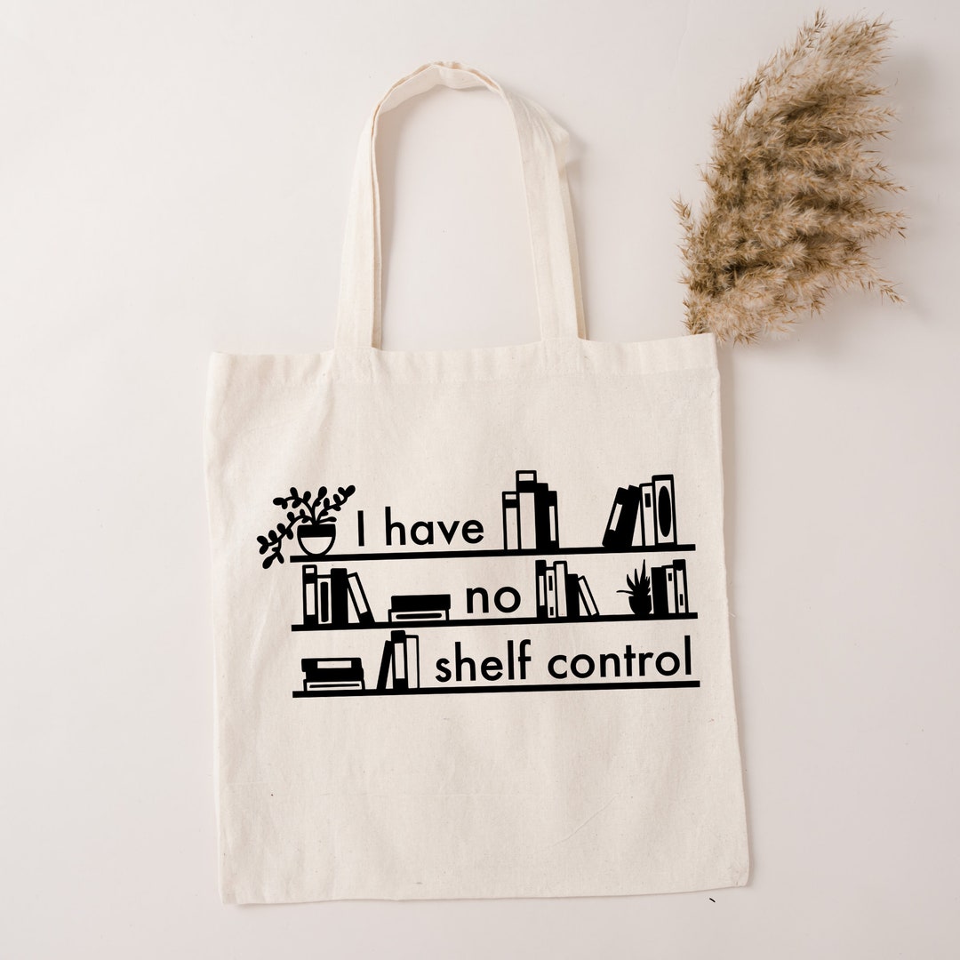 I Have No Shelf Control SVG| Booktrovert SVG, Book Art, Book Lover Gift ...