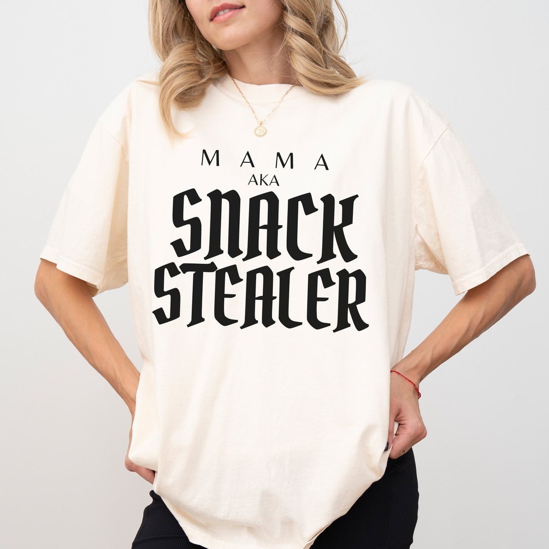 Mama AKA Snack Stealer SVG | Mama Svg, Gifts for Her, Mama T-shirt ...