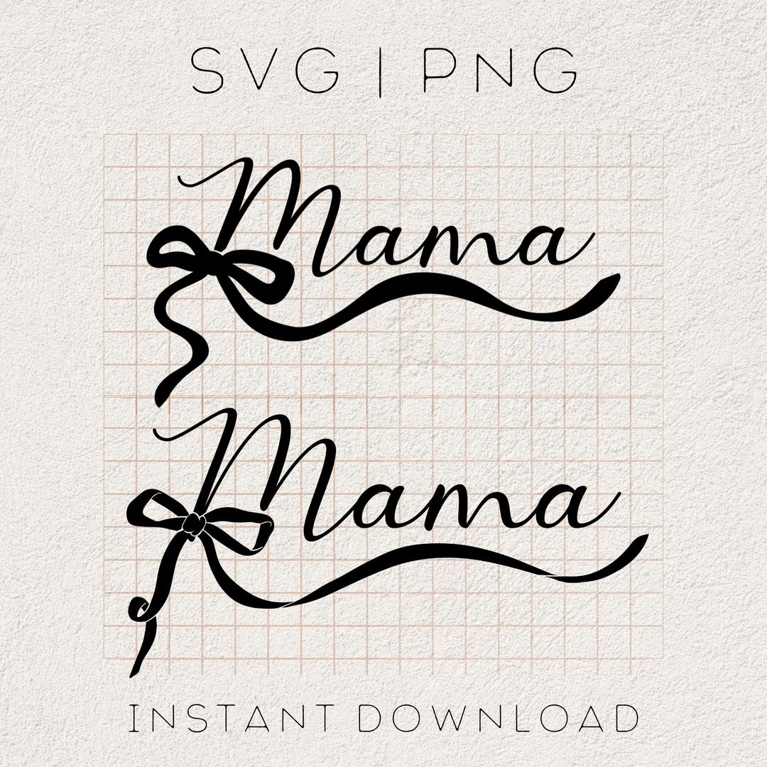 Mama Bow SVG | Girly Mama Svg, Coquette Mama Bow, Pink Bow Svg, Mothers ...