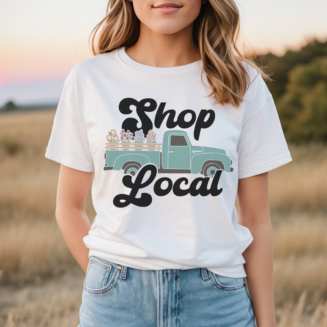 Shop Local Flower Truck SVG Farmers Market Svg, Flower Farm, Shop Local ...